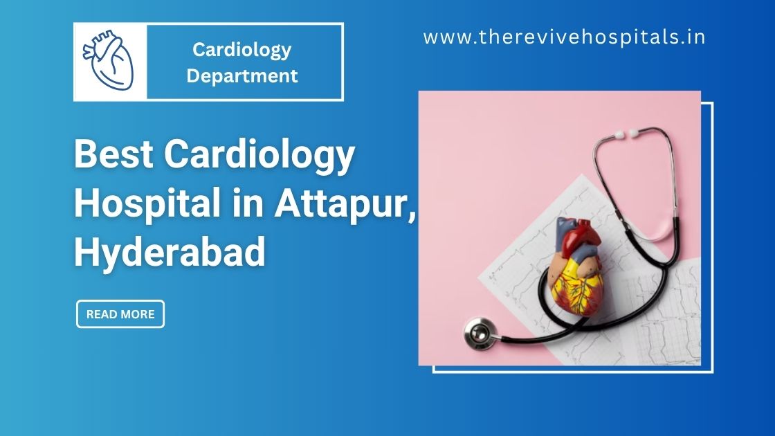 Best Cardiology Hospital in Hyderabad